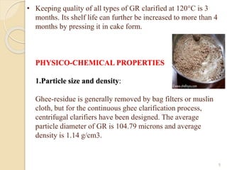 ghee residue | PPTX