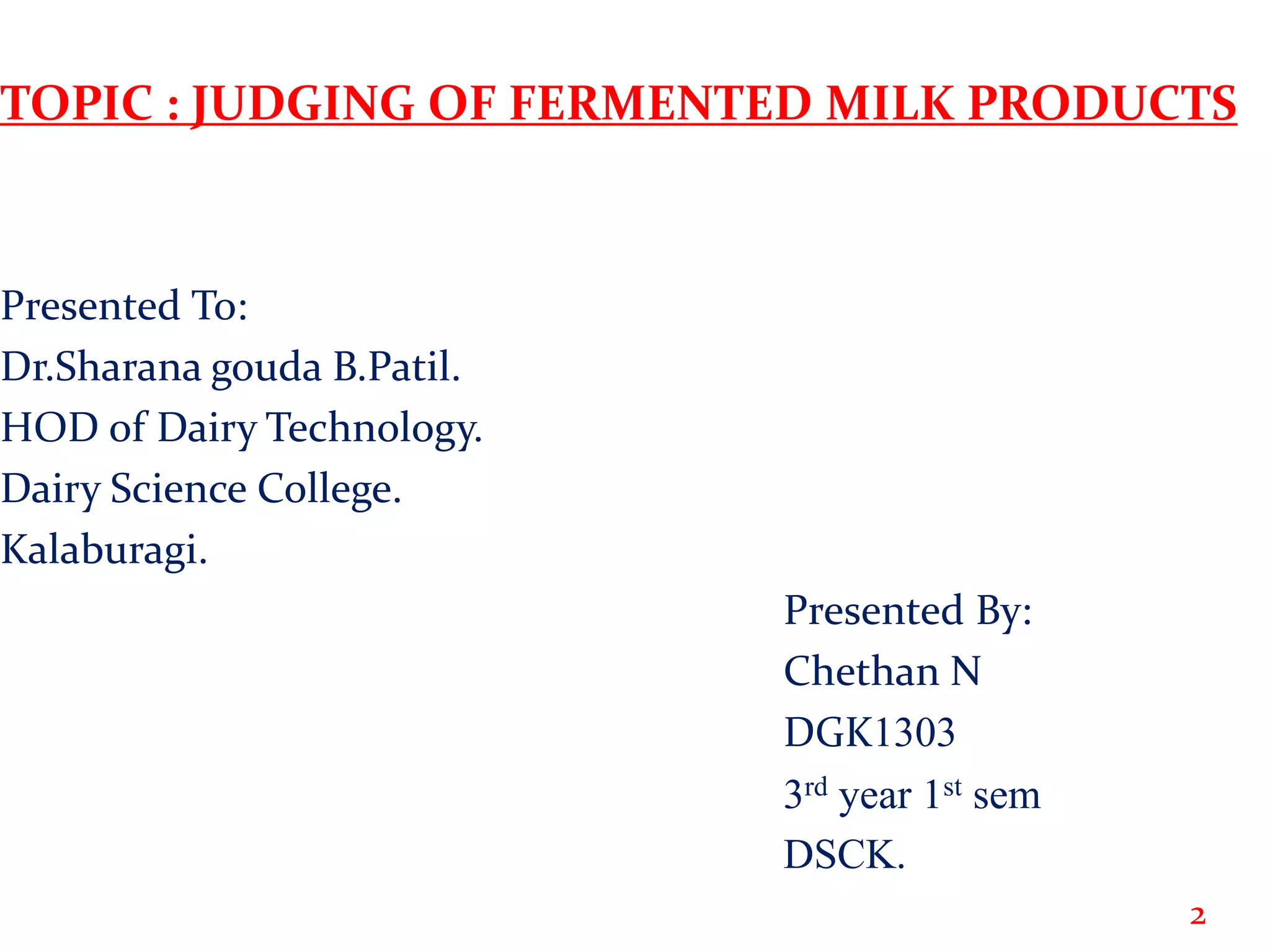 Judging of fermented milk products | PPTX