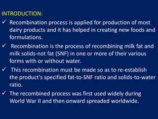 RECOMBINED SWEETENED MILK | PPTX