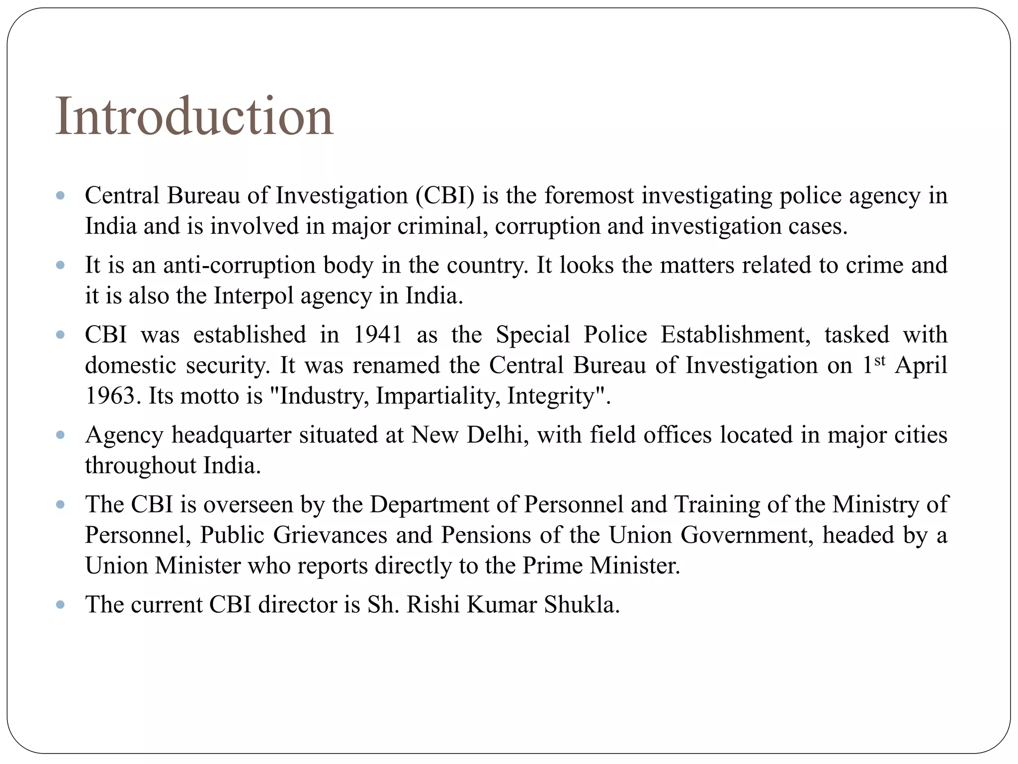 Central Bureau of Investigation (CBI) | PPTX