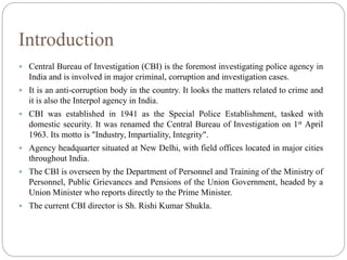 Central Bureau of Investigation (CBI) | PPTX