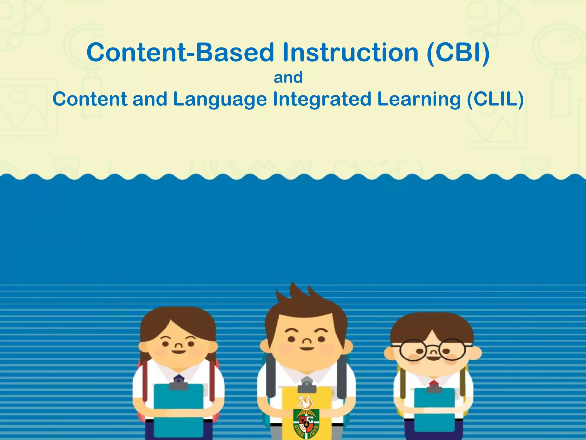 CBI and CLIL | PPT