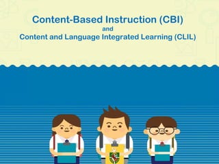 CBI and CLIL | PPT