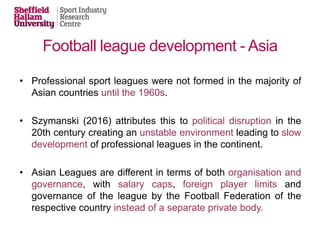 Rising Stars: Competitive Balance in five Asian football leagues | PPT