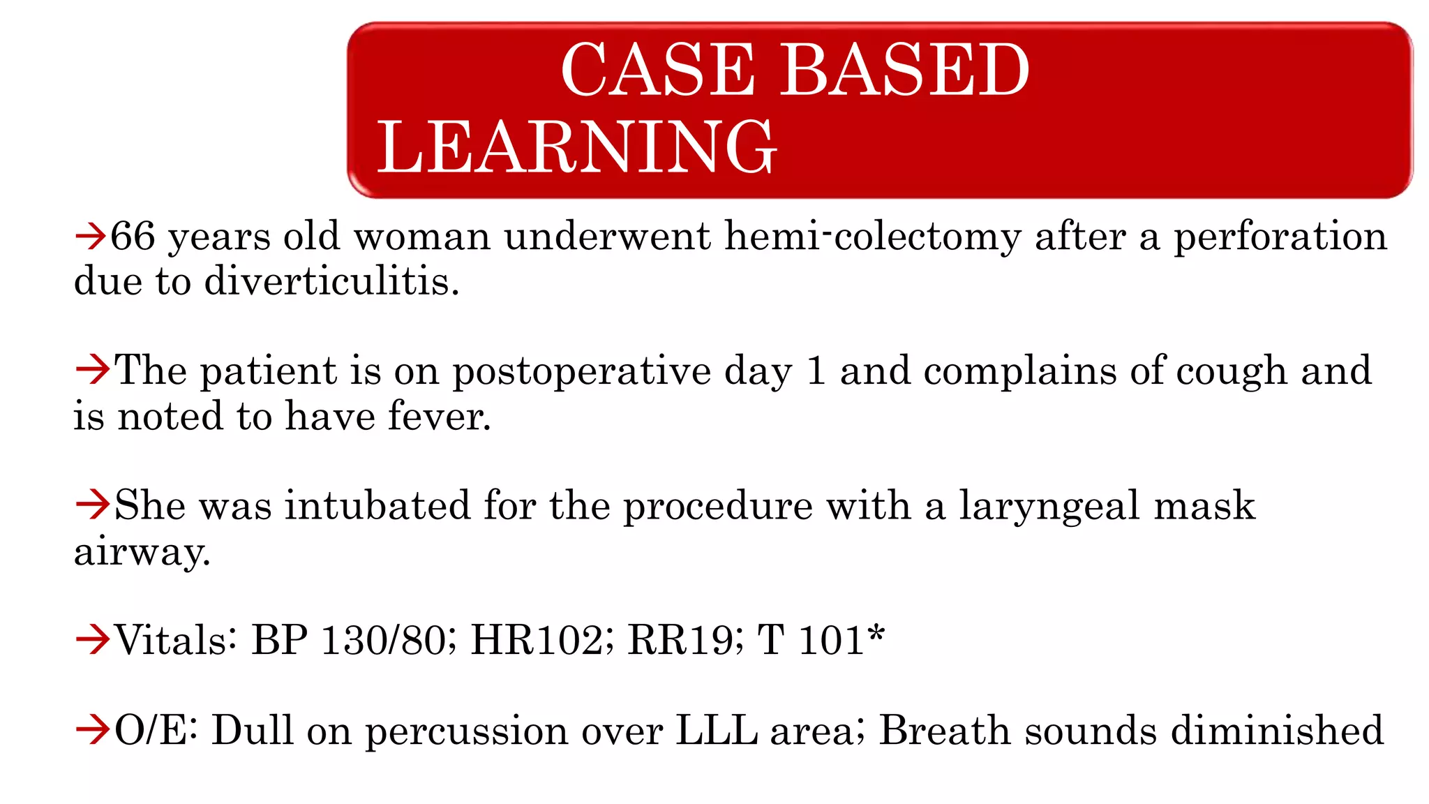 POST-OPERATIVE FEVER ON POD#1- Case based learning | PPTX
