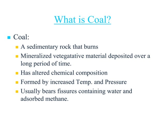 Coalification and Methanation: Coal Bed Methane | PPTX | Geology | Science