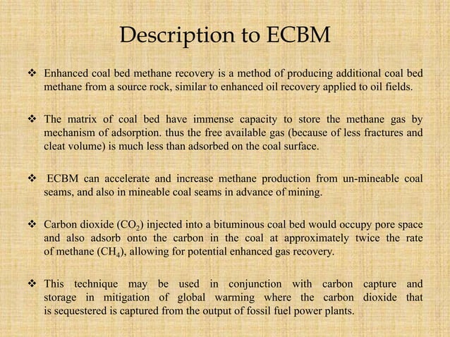 Coal Bed Methane and CO2 - Sequestration (ECBM) | PPTX