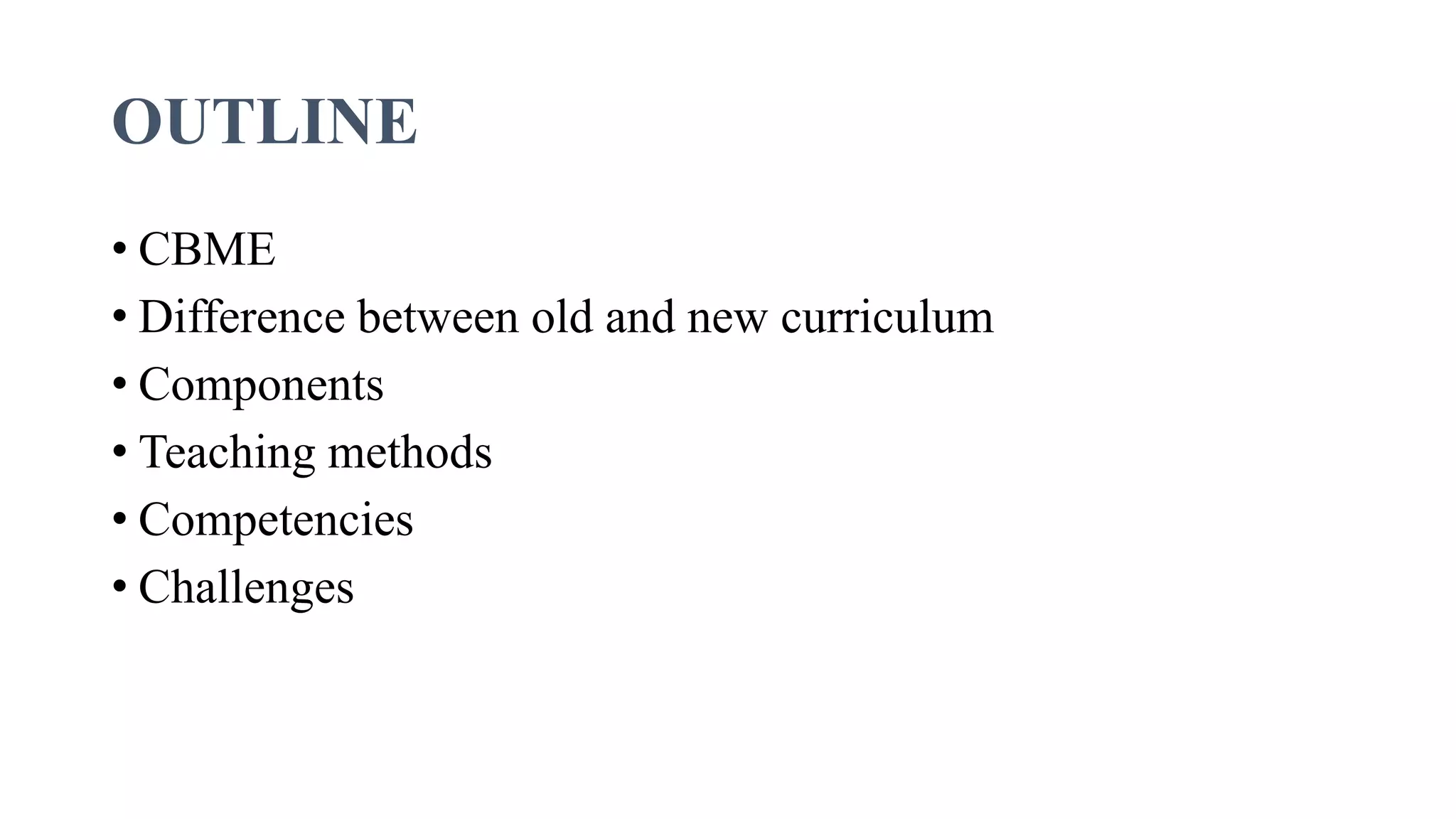 Competency based medical education | PPTX