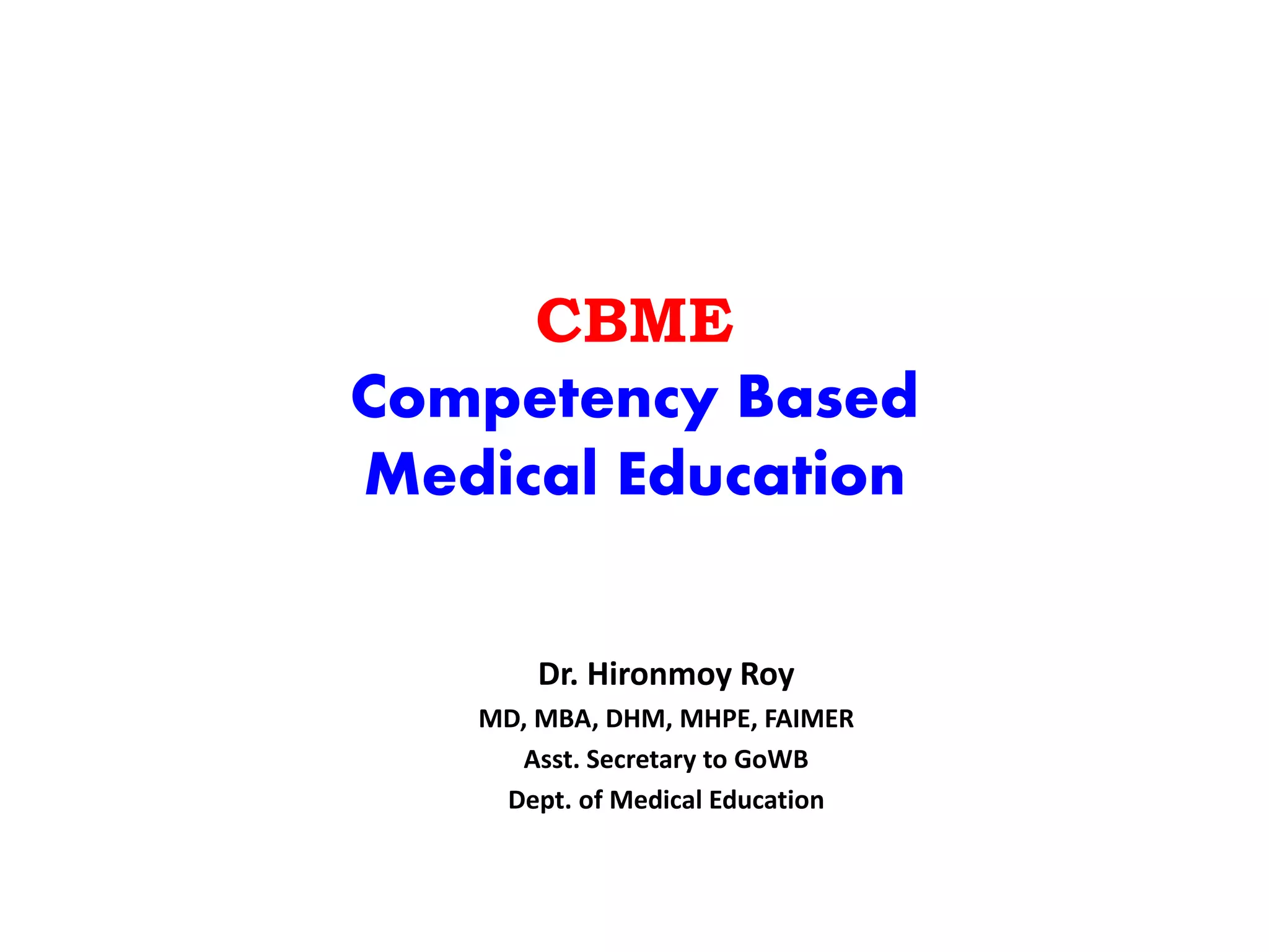 CBME (Competency Based Medical Education) | PPTX