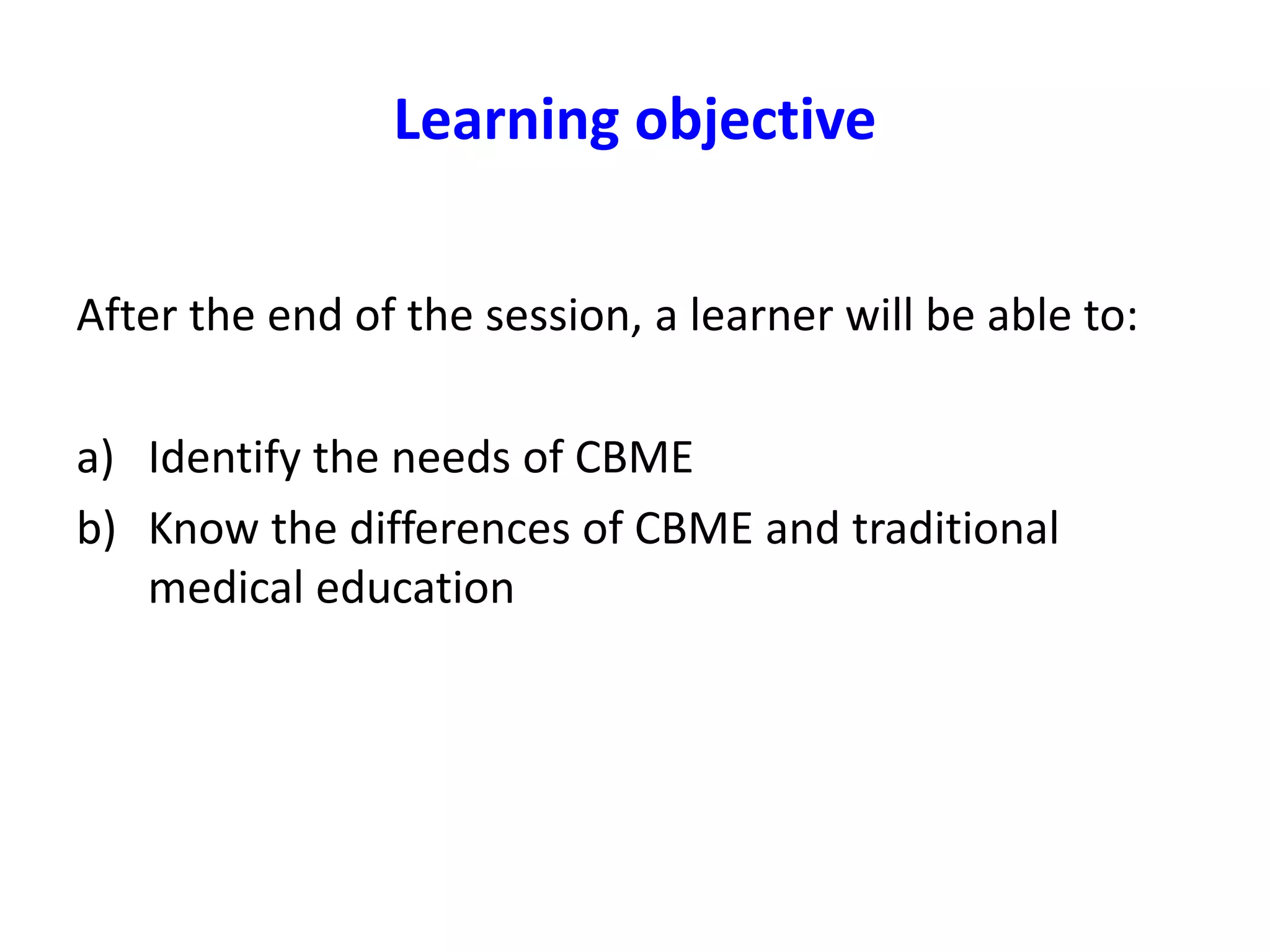 CBME (Competency Based Medical Education) | PPTX