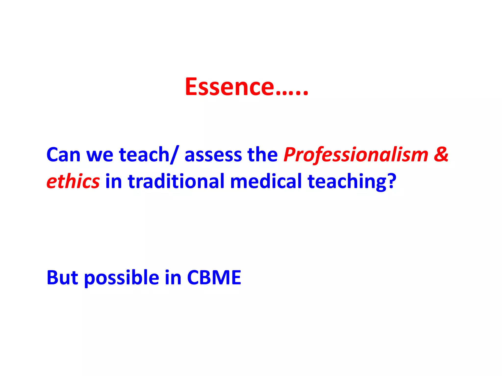 CBME (Competency Based Medical Education) | PPTX