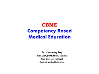 CBME (Competency Based Medical Education) | PPTX