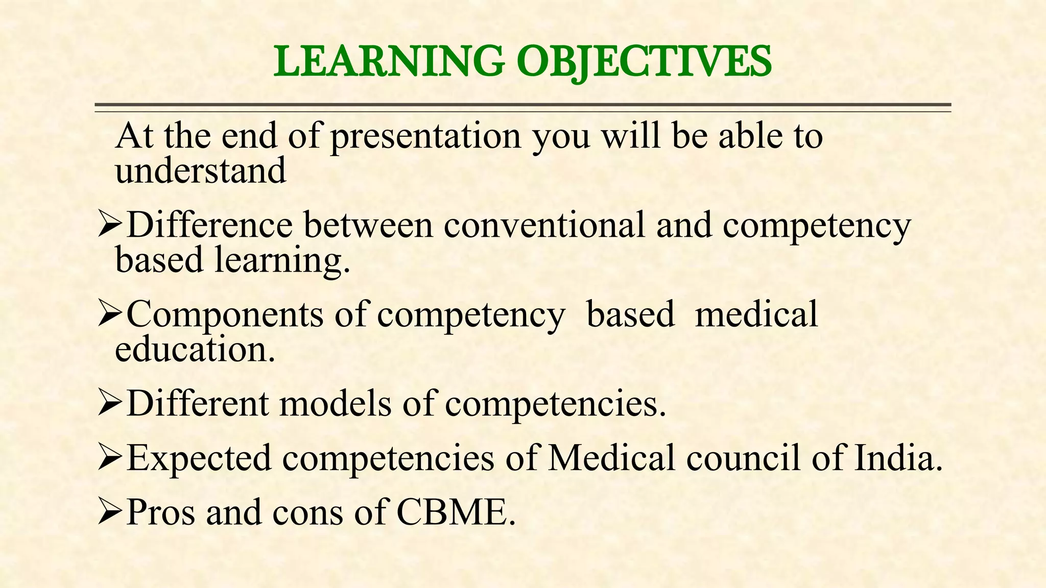 Competency based medical education ppt | PPTX
