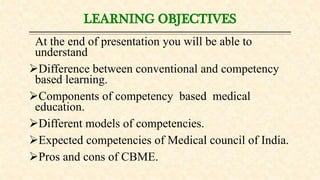 Competency based medical education ppt | PPTX