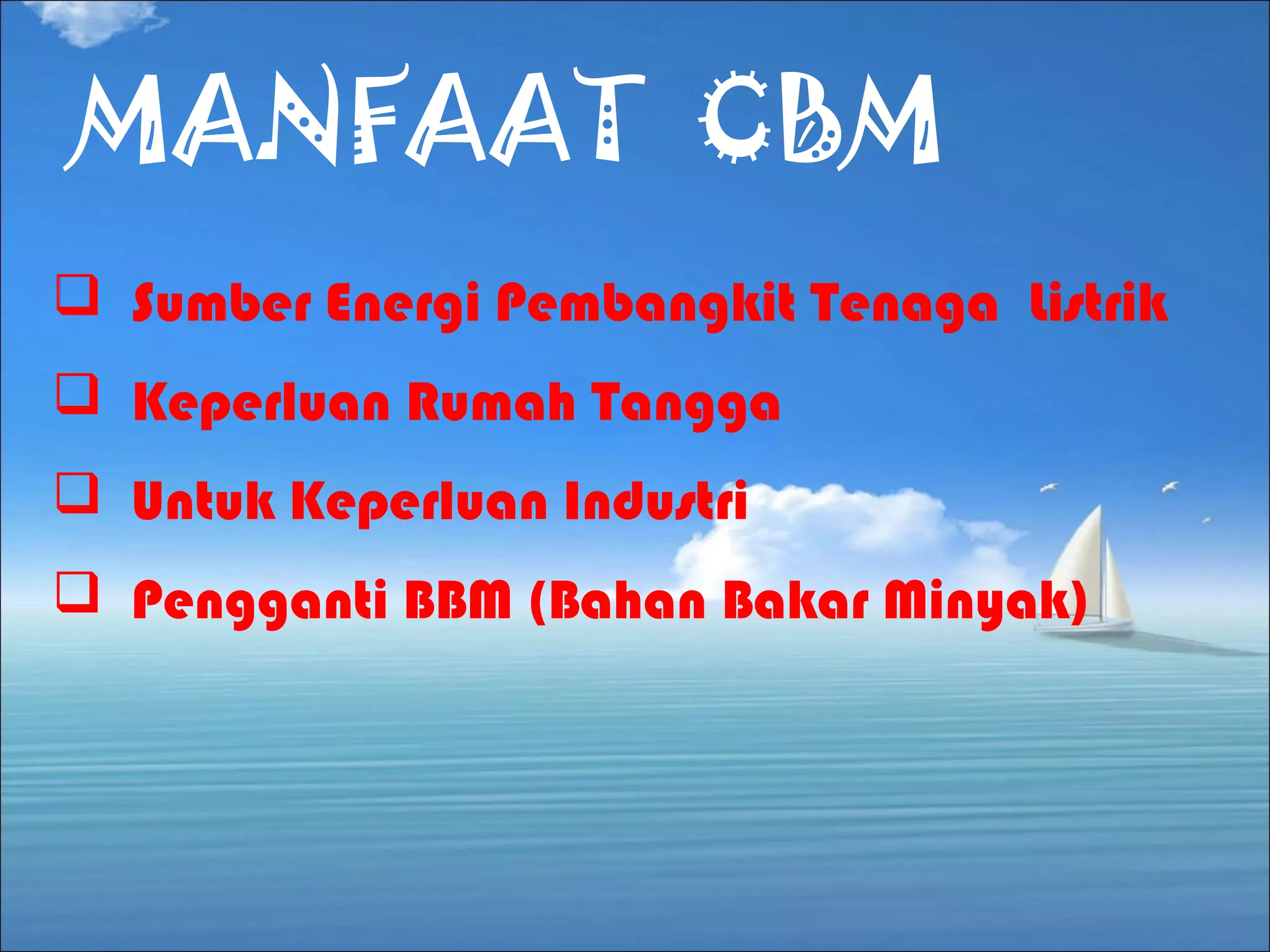 CBM (Coal Bed Methane) | PPT