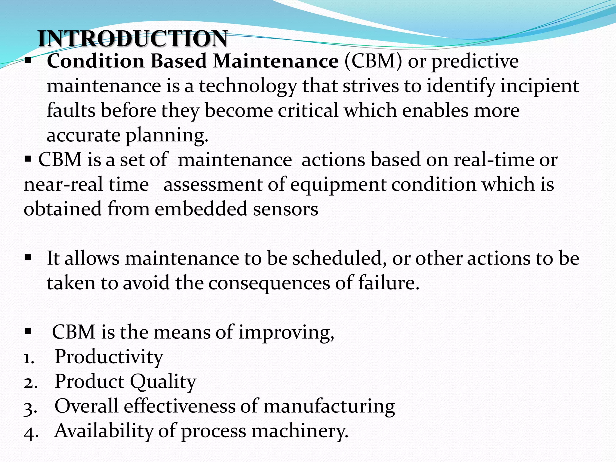 CONDITION BASED MAINTAINACE BASICS presentation | PPTX
