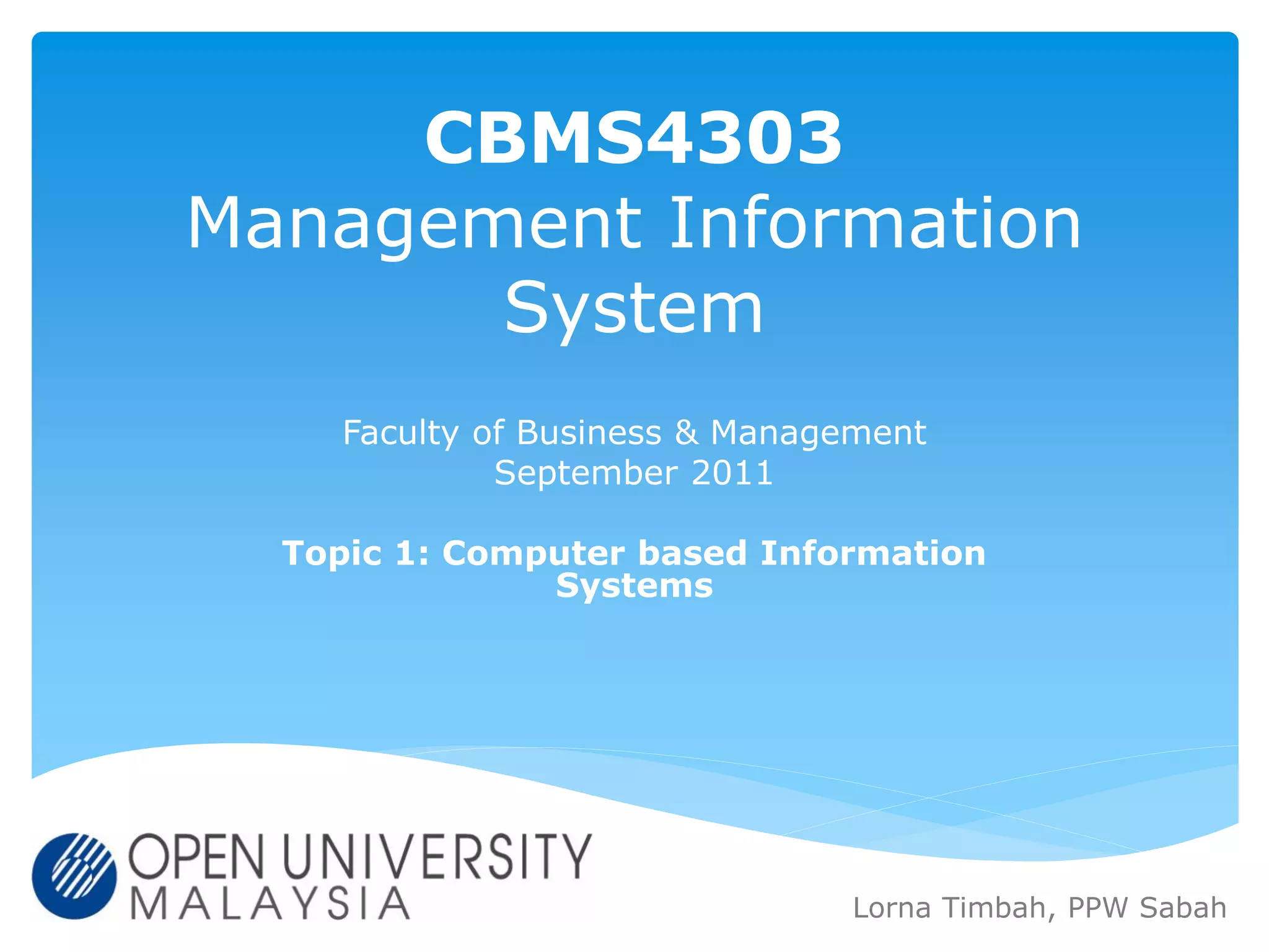 CBMS4303 Topic 1 slides (Open University Malaysia) | PDF