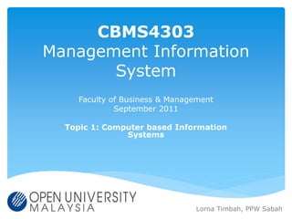CBMS4303 Topic 1 slides (Open University Malaysia) | PPT