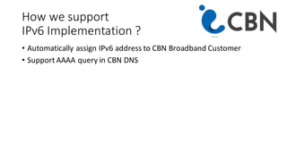 CBN IPv6 Deployment | PPT