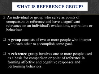 Marketing applications of reference group, family and culture | PPTX