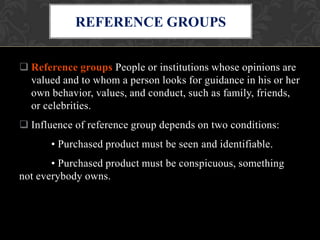 Marketing applications of reference group, family and culture | PPTX