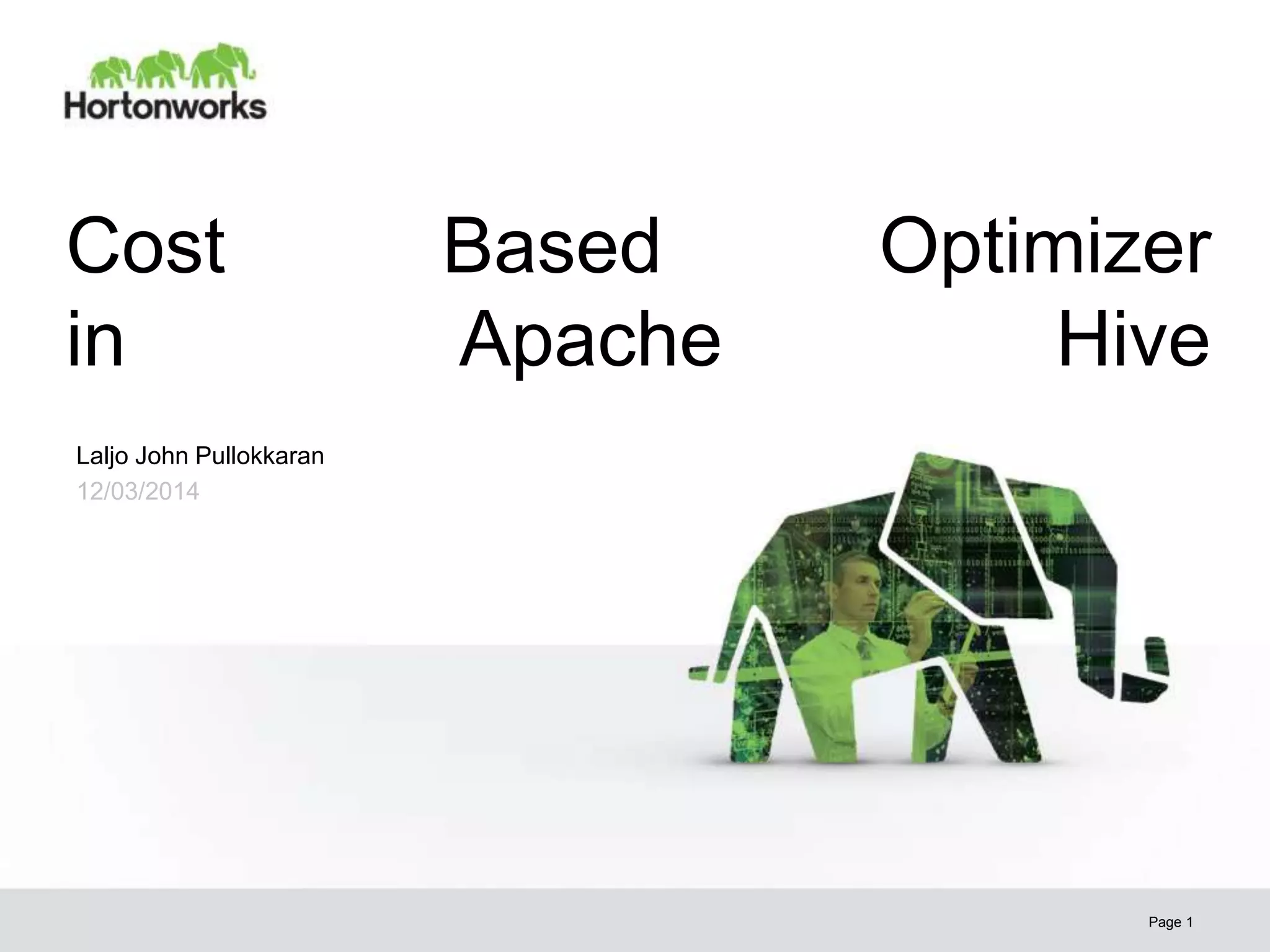 Hive - Cost Based Optimizer | PPT