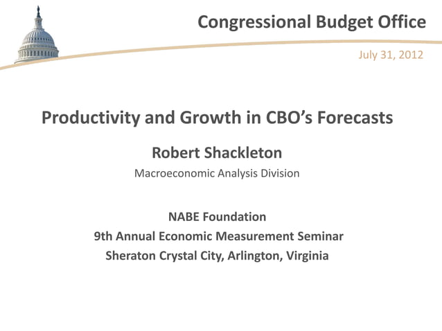 Productivity and Growth in CBO's Forecasts | PPT | Free Download