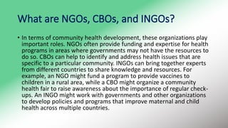 CBOS NGOS INGOS in Community Health Development | PPT