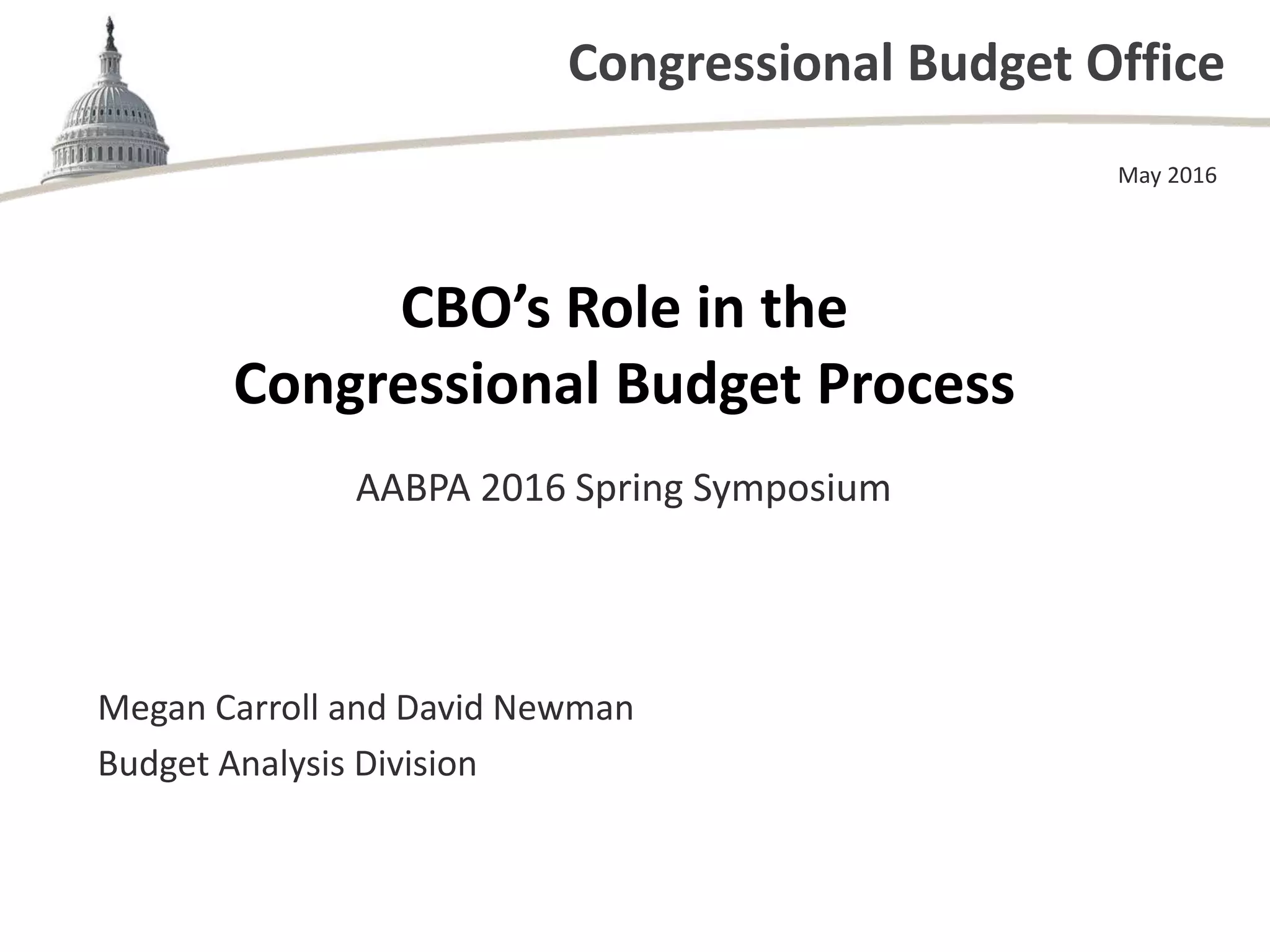 CBO’s Role in the Congressional Budget Process | PDF