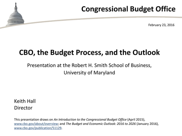 Cbo, the Budget Process, and the Outlook | PPT