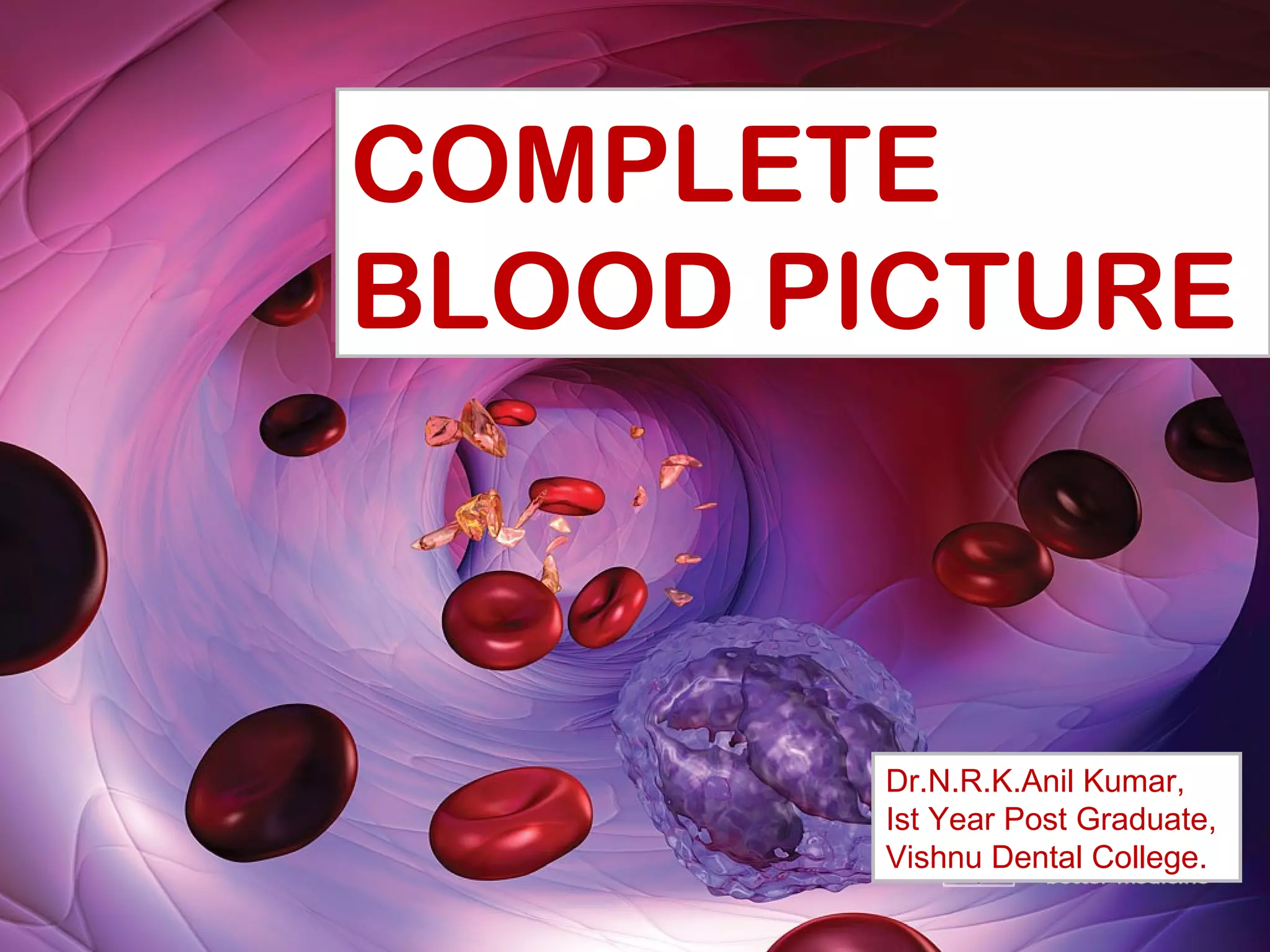 Cbp (3)complete blood picture | PPT