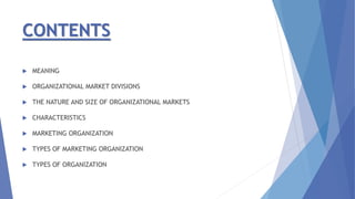 ORGANISATIONAL MARKET | PPTX