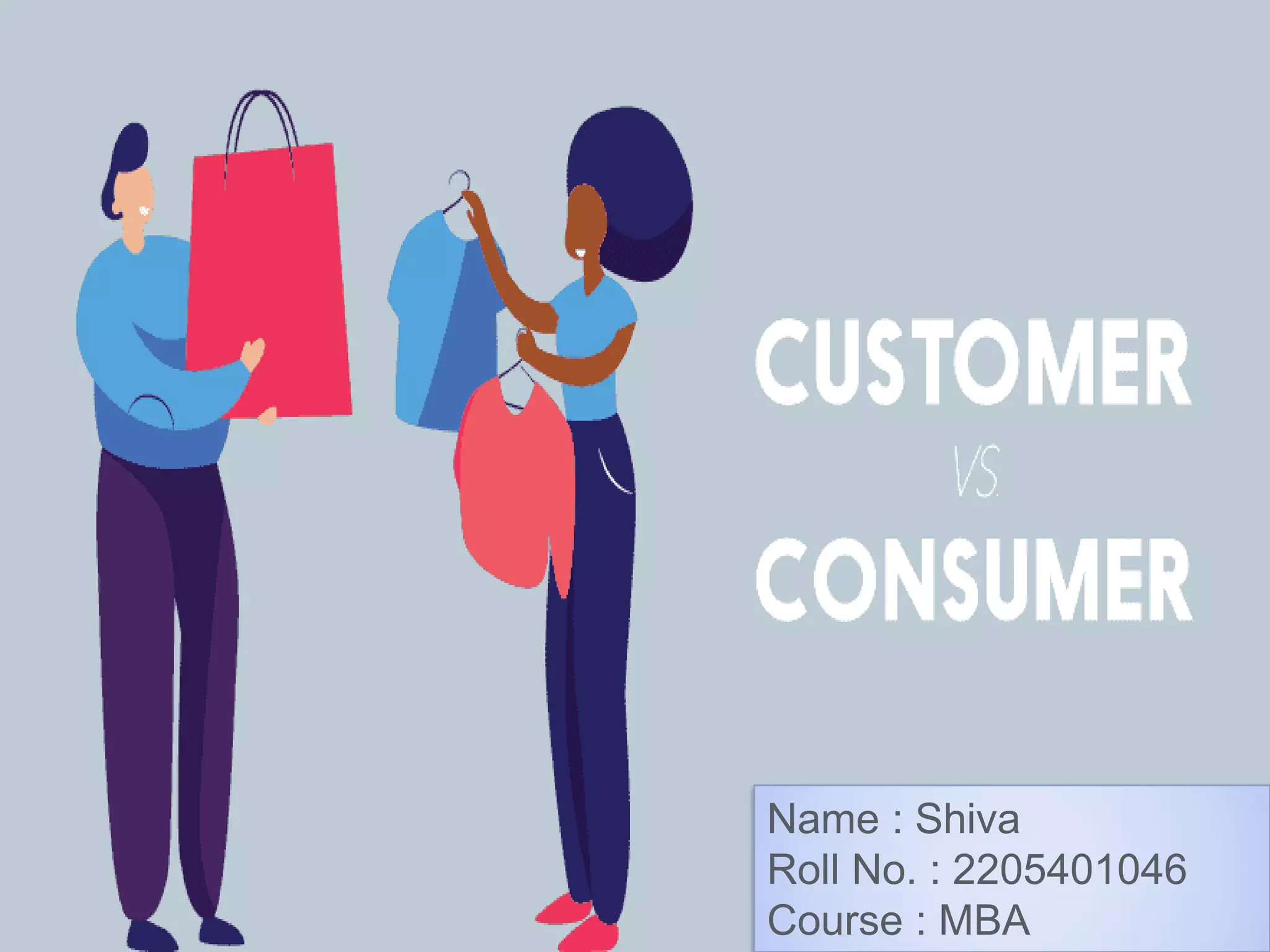 Customer & Consumer PPT.pptx
