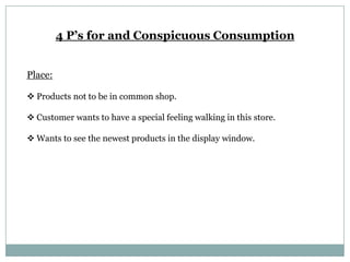 CONSPICUOUS CONSUMPTION | PPSX