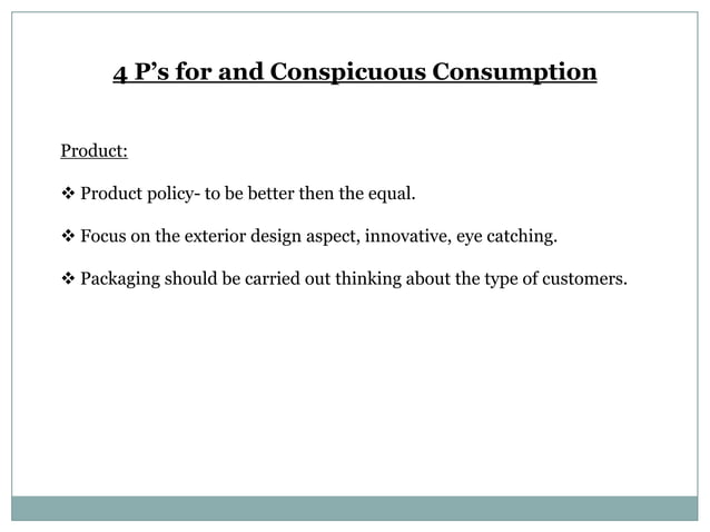 CONSPICUOUS CONSUMPTION | PPSX | Marketing and Advertising | Business