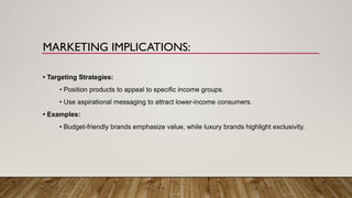 Consumer behavior : Income & social class | PPTX