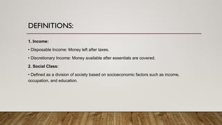 Consumer behavior : Income & social class | PPT