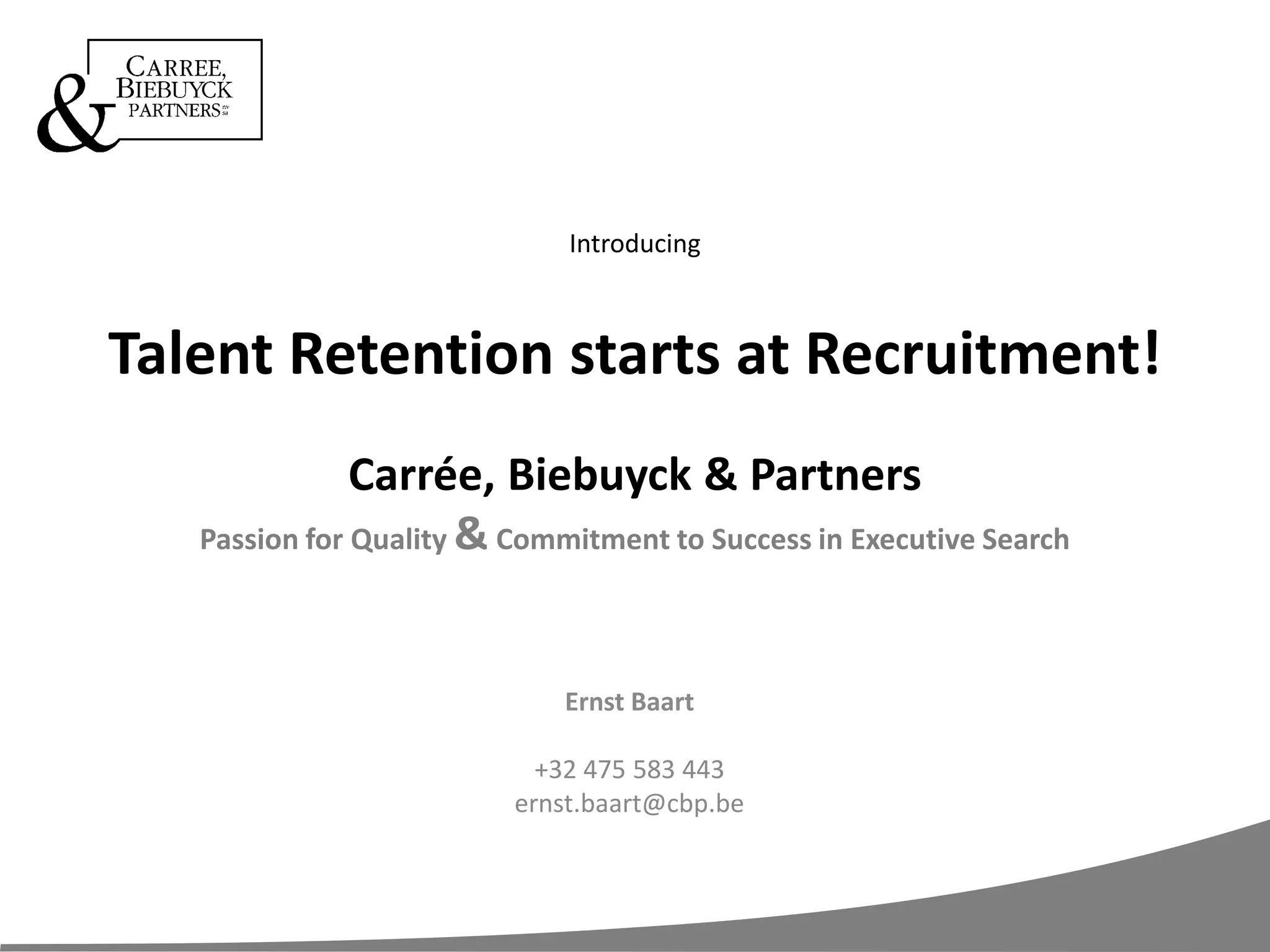 Talent Retention starts at Recruitment | PPT