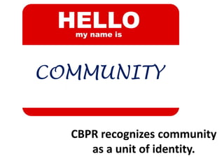 Cbpr principles | PPTX