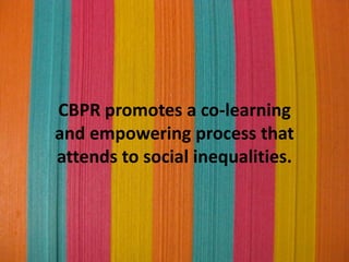 Cbpr principles | PPTX