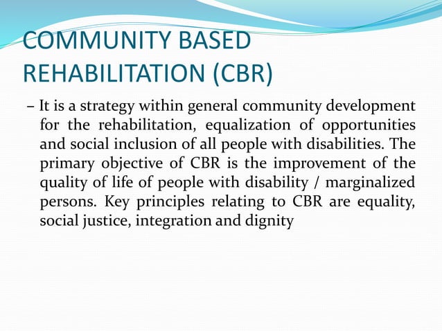Rehabilitation through CBR and its practical Aspects | PPT