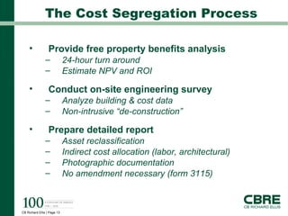 CBRE Cost Segregation- Tax Benefits for Commercial Property Owners | PPT