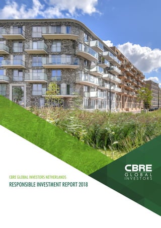 CBRE GI Responsible Investment Report NL 2018 | PDF