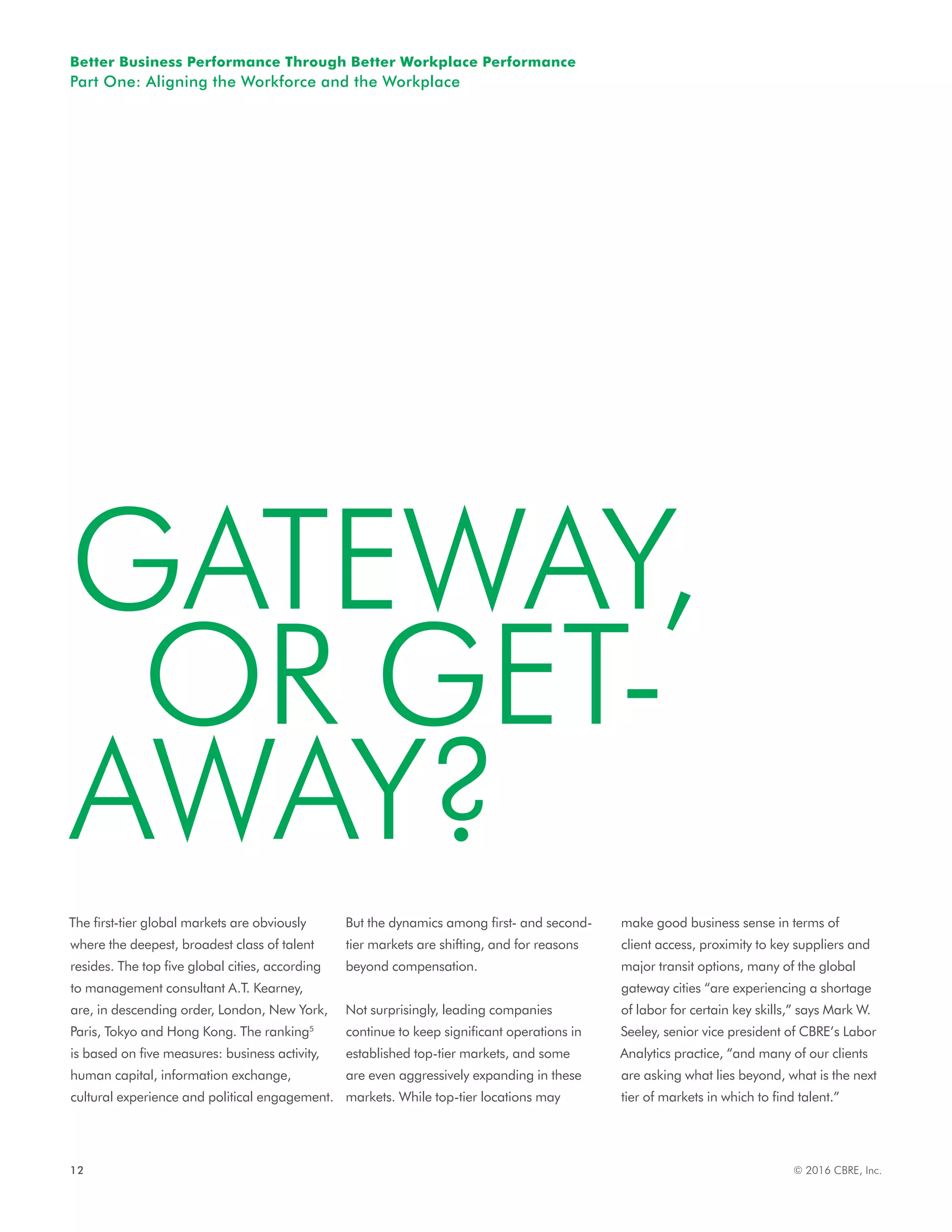 CBRE PART 1 - Aligning the workforce and the workplace | PDF