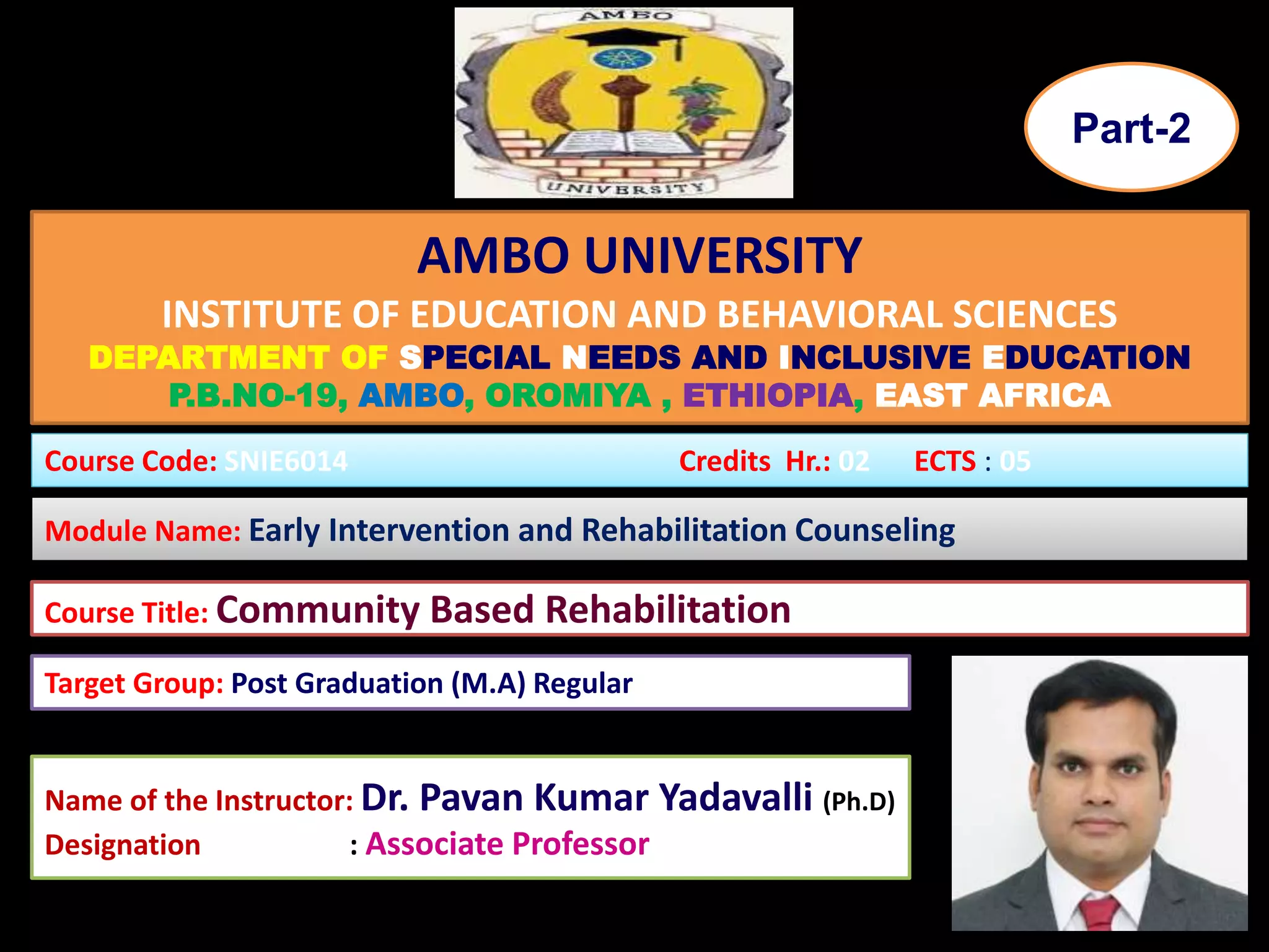 Community Based Rehabilitation unit 2 | PPTX