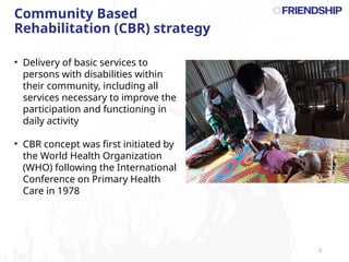 Community Based Rehabilitation (CBR) _Nusrat Zerin_PPT.pptx