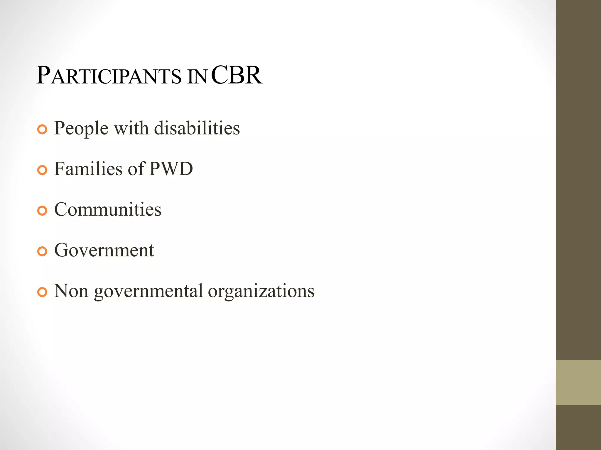 COMMUNITY BASED REHABILITATION AND INSTITUTIONAL BASED REHABILITAION | PPTX