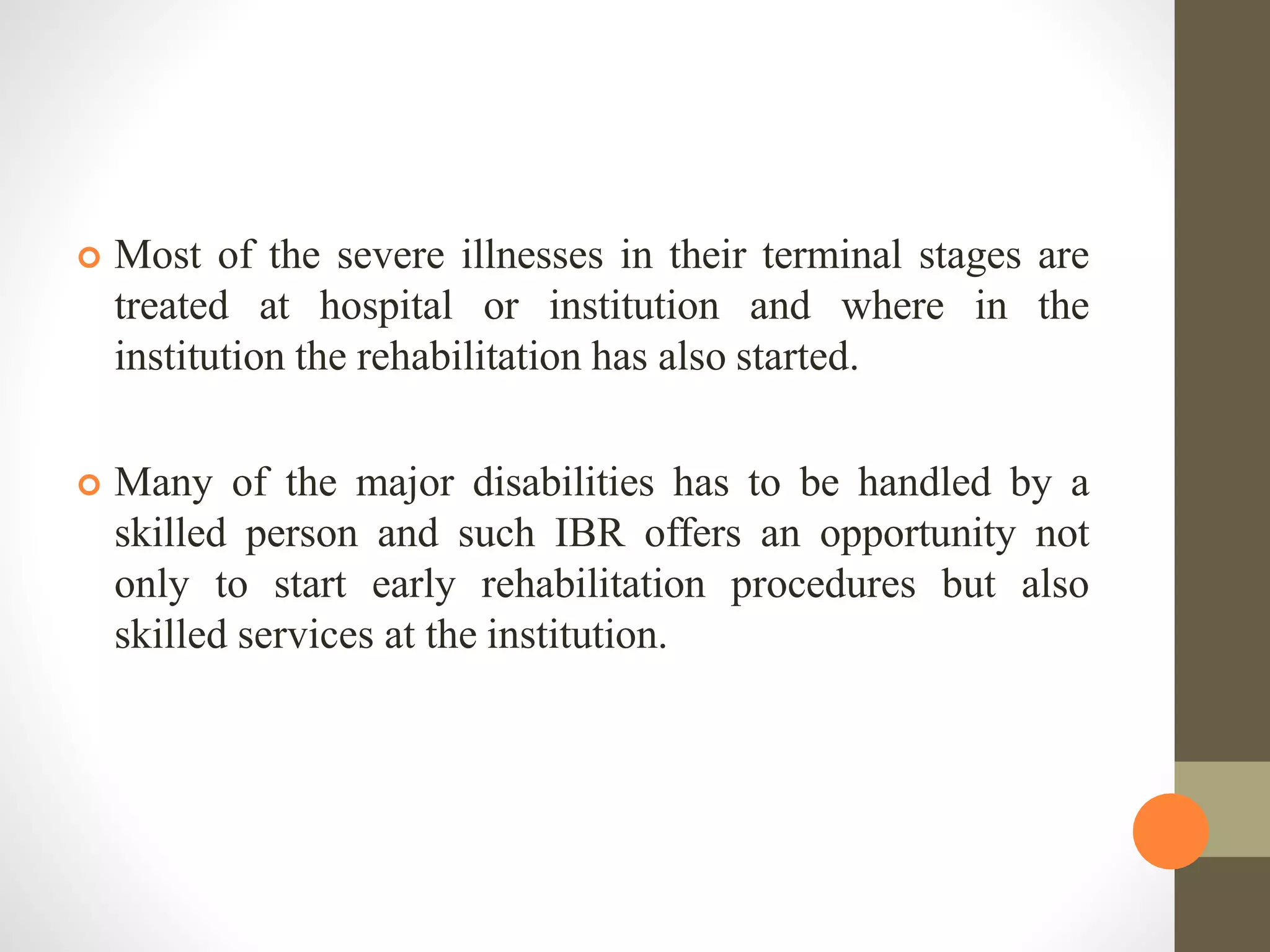 COMMUNITY BASED REHABILITATION AND INSTITUTIONAL BASED REHABILITAION | PPTX