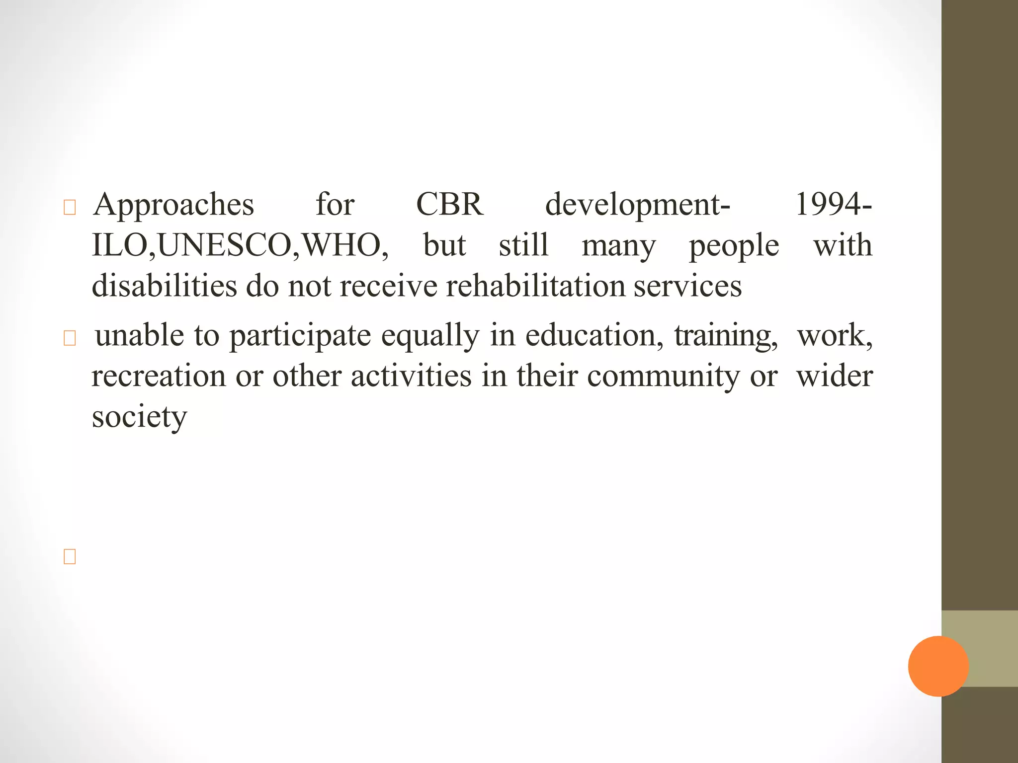 COMMUNITY BASED REHABILITATION AND INSTITUTIONAL BASED REHABILITAION | PPTX