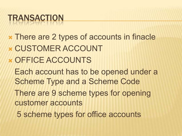 introduction to finacle | PPTX | Business Banking & Finance | Business